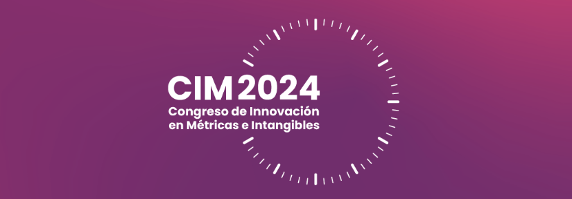 Congreso de Innovación en Métricas de Intangibles (CIM) 2024 - Diario ...